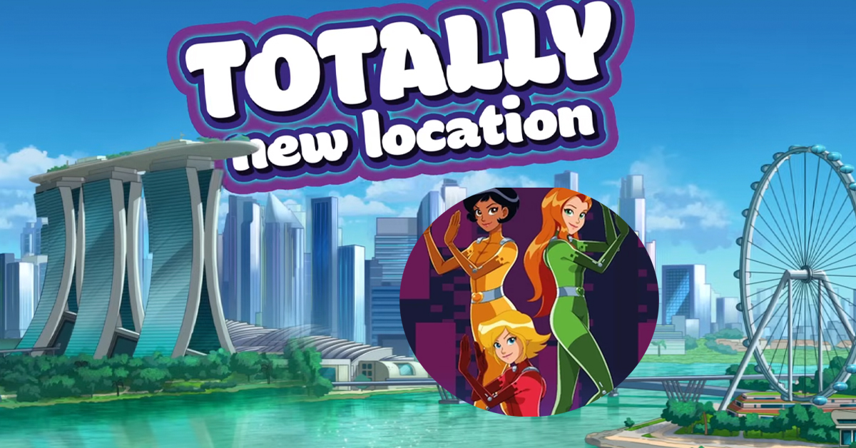 The New Season Of Totally Spies! Is Set In… Singapore?