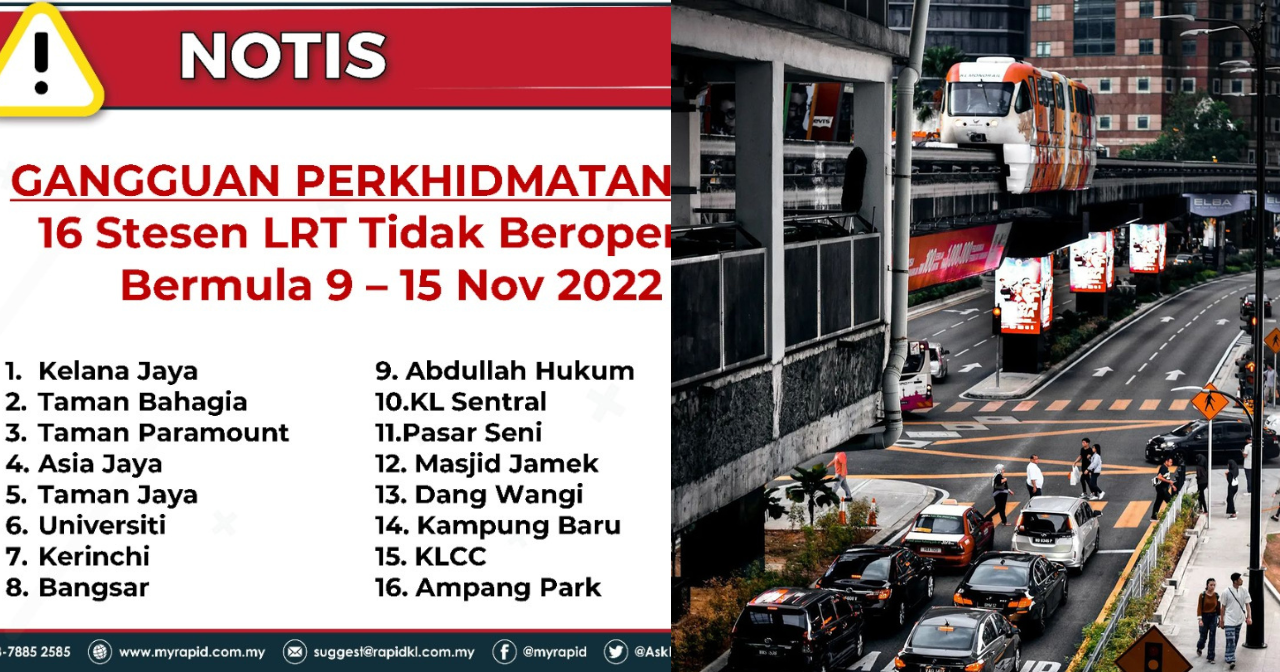 Here Are The 16 LRT Stations That Are Unavailable Until 15 November