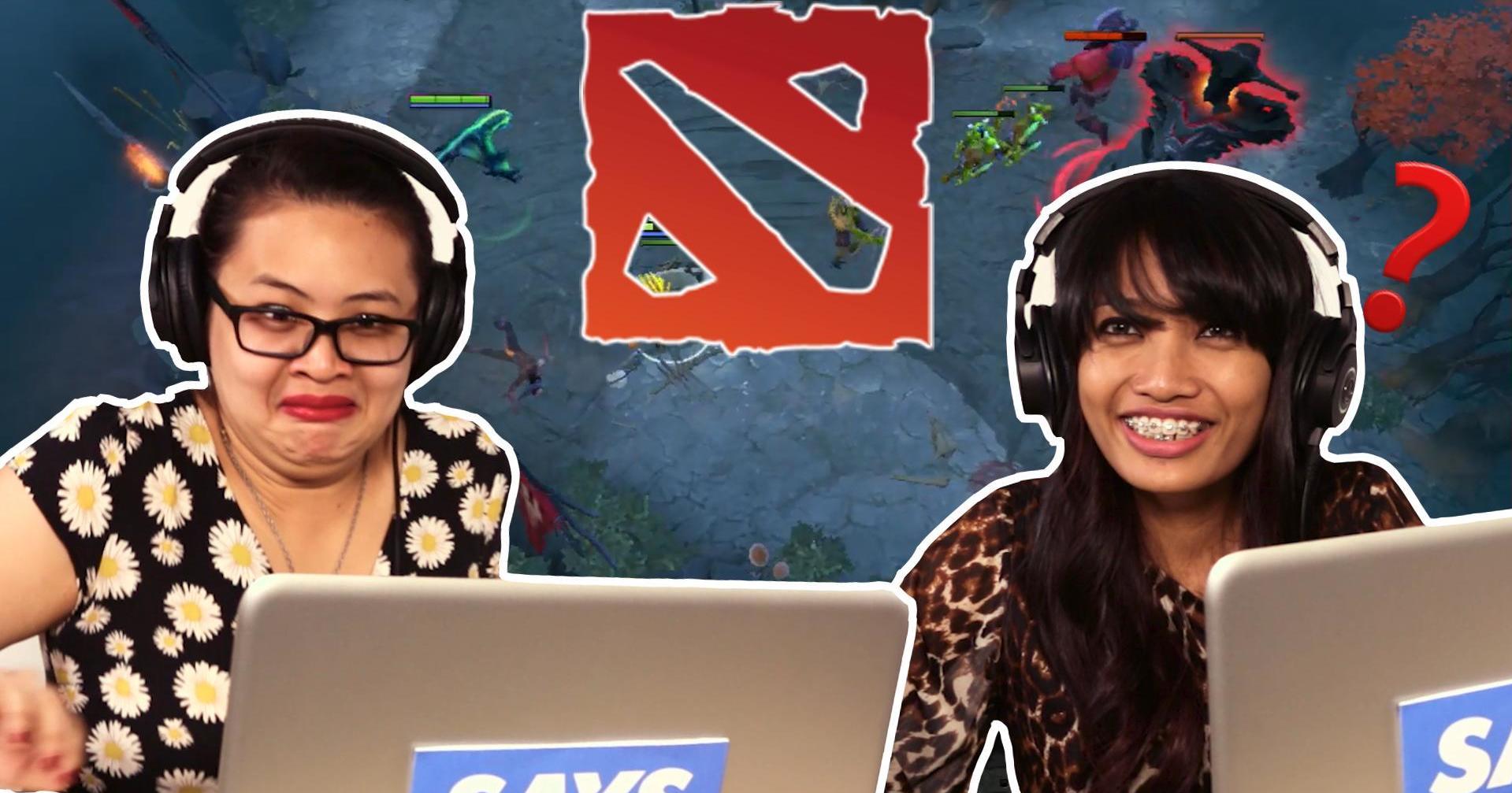 These Girls Played Dota 2 For the First Time… And It Was Embarrassing