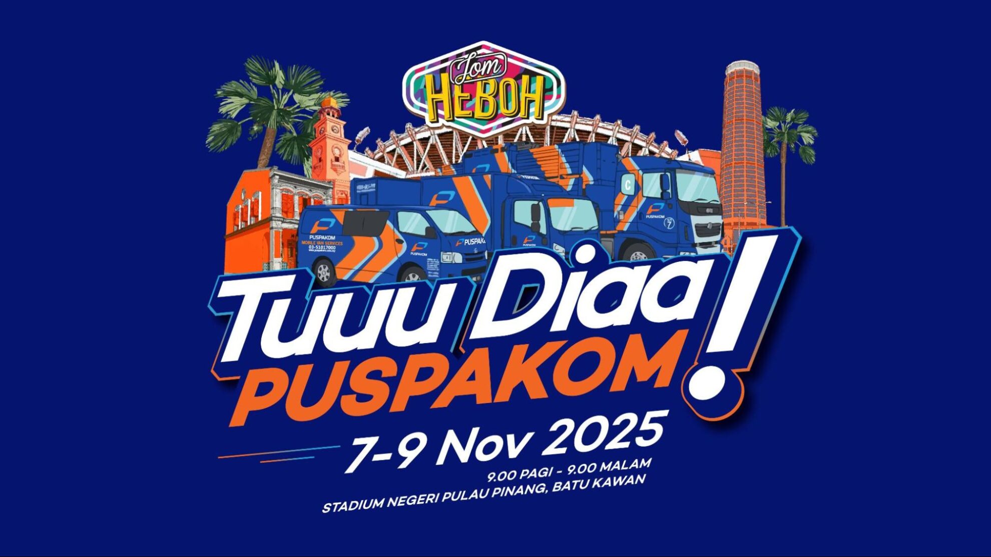 PUSPAKOM Returns To Karnival Jom Heboh 2025 With Mobile Inspection ...