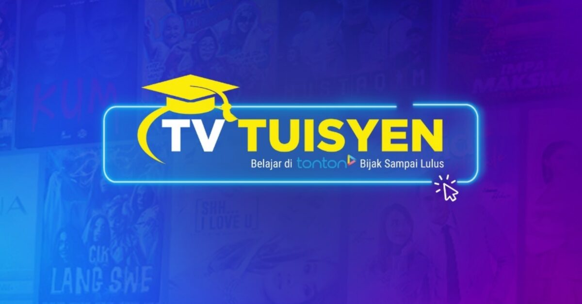 TV Tuisyen Kini Dilancarkan Di Tonton, Strim Sekarang! – “Revolusi ...