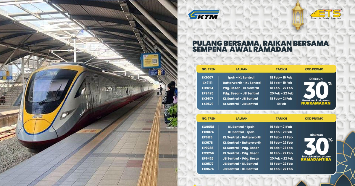 KTMB Announces 30% Discount On All ETS Routes For Ramadan